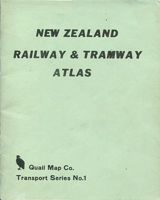 Book - NZ Railway and Tramway Atlas 2nd Ed - Railway Knowledge Base for ...